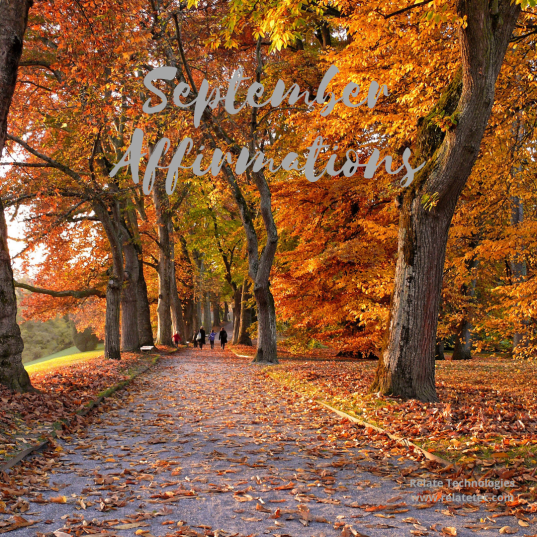 5 Affirmations for September! – Relate Technologies